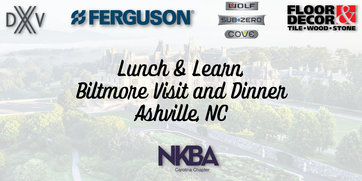 Ferguson Asheville Lunch & Learn, Biltmore Visit & Dinner - NKBA