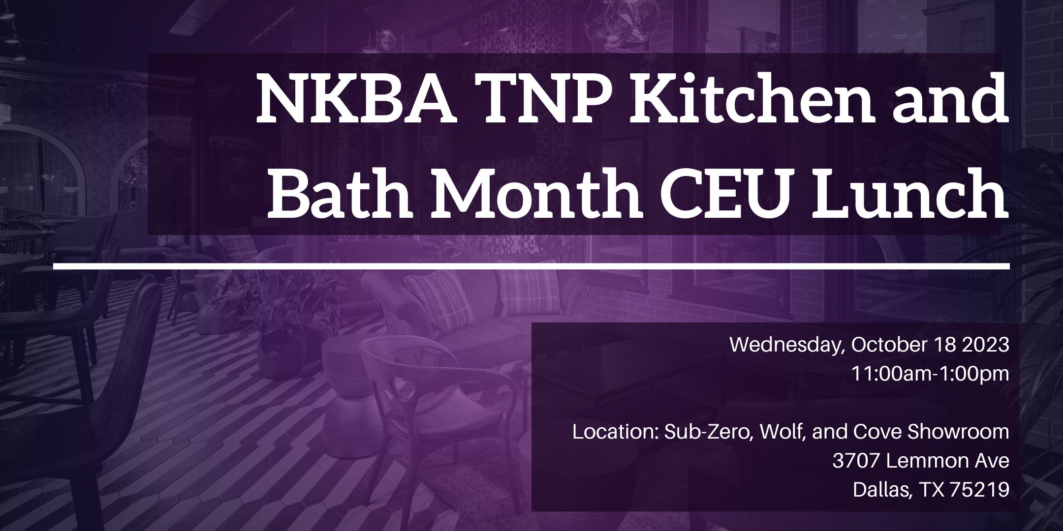 NKBA TNP Kitchen and Bath Month CEU Lunch - NKBA